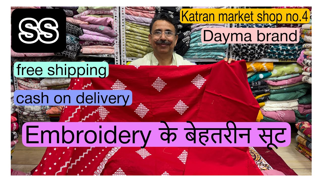 Shop no.4 Katran Market daymaa brand latest video embroidery Cotton ...
