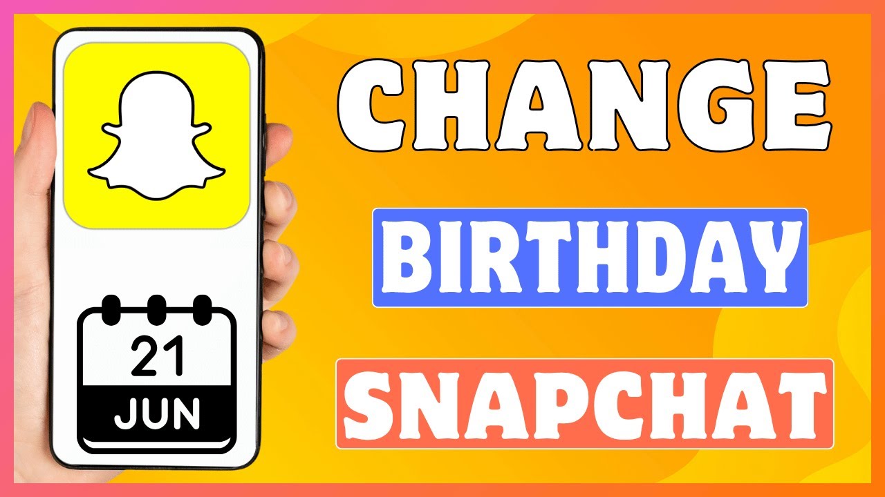 How To Change Birthday On Snapchat | Edit Your Birthday Date On Snapchat - YouTube