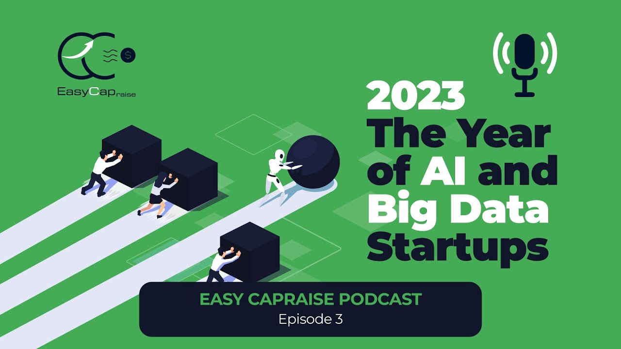 The Year of AI and Big Data Startups | Why 2023 is the Perfect Time to ...