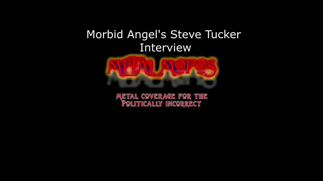 Morbid Angel Steve Tucker Interview - YouTube