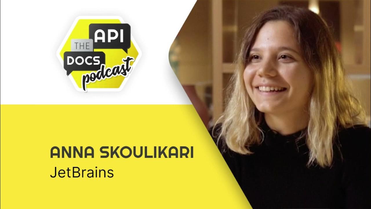 API The Docs Podcast - Discussion with Anna Skoulikari - YouTube