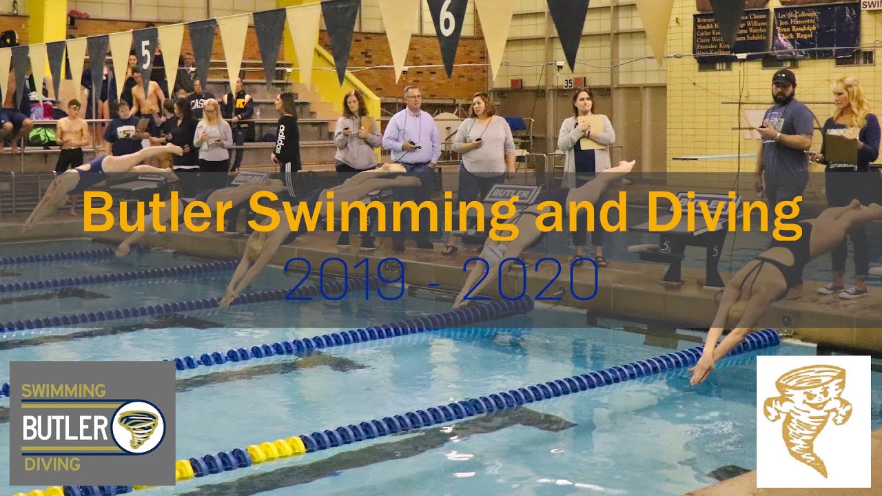 Butler Swim & Dive Season 2019 - 2020 - YouTube