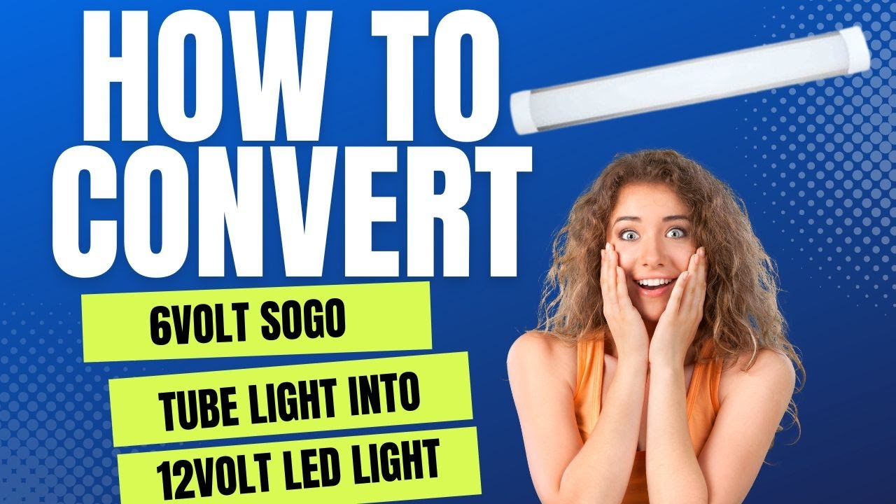 how to convert 6volt sogo tube light into 12volt LED light science ...