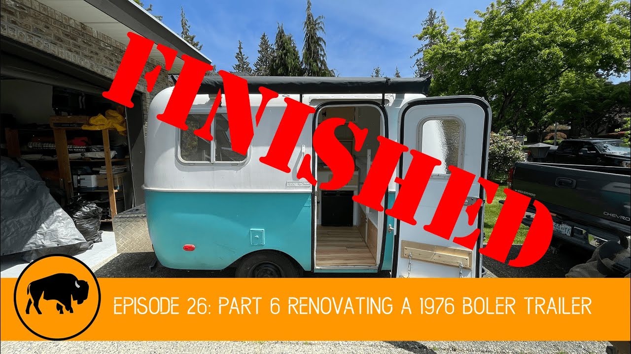 1976 Boler Trailer Reno for Off-Grid Living (FINISHED) - YouTube