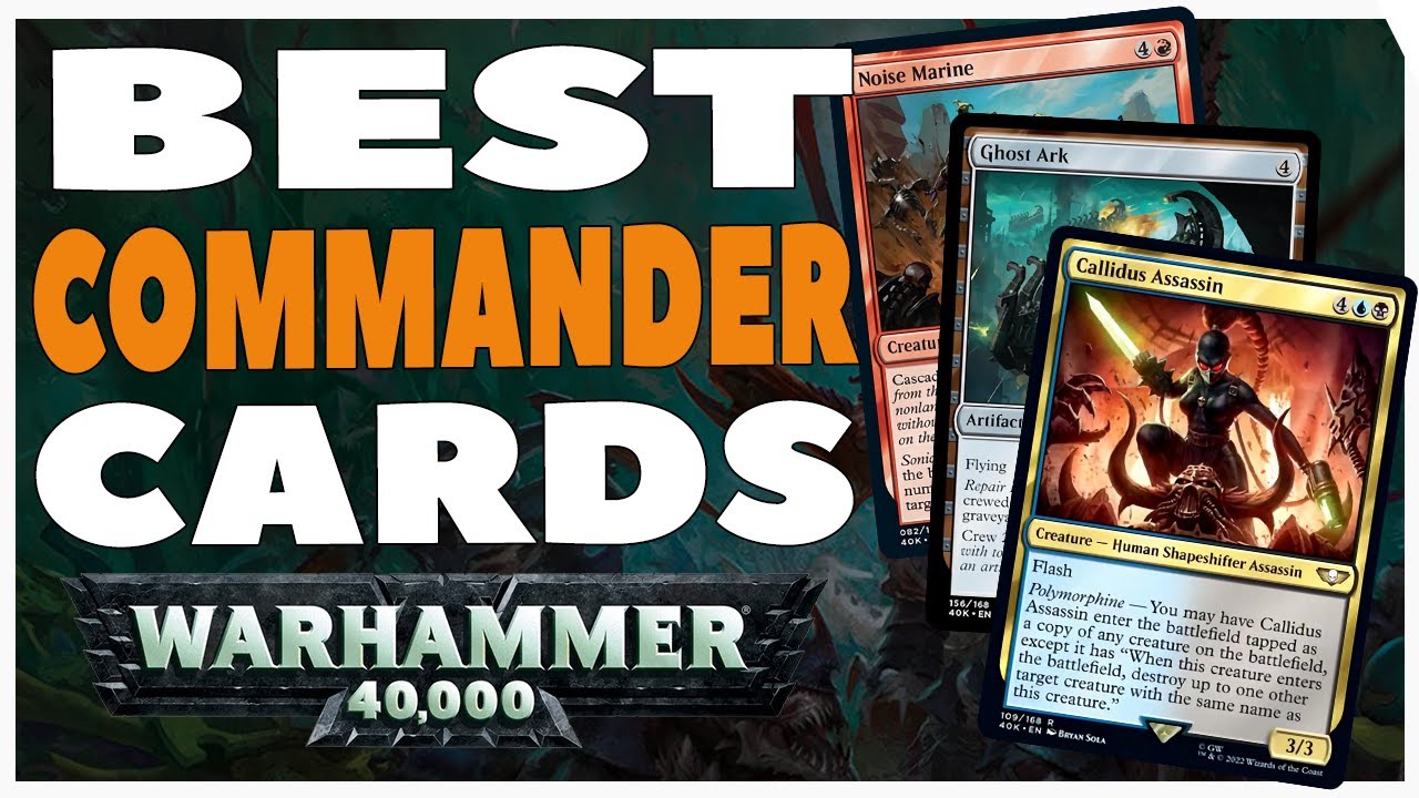 TOP 5 BEST MTG x Warhammer 40K Commander Cards - YouTube