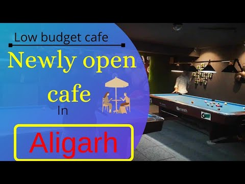 new cafe of aligarh cafe for birthday party 🥳🎂| cafe list of 2021 - YouTube