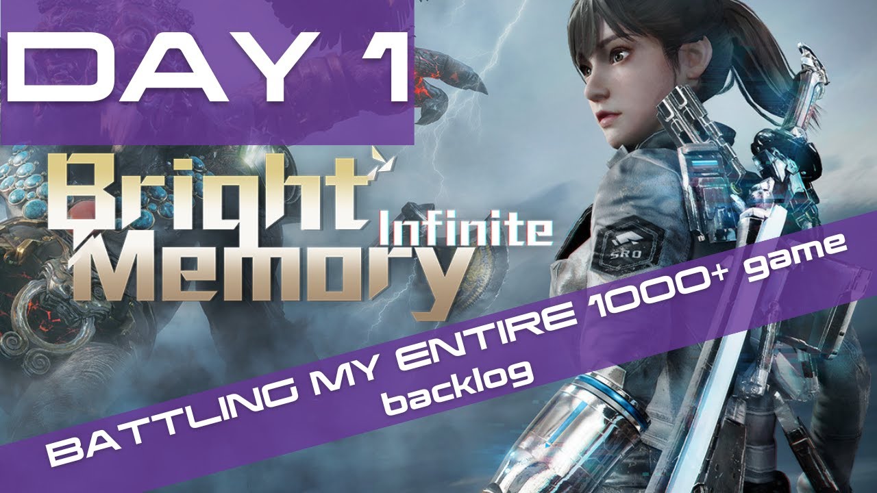 Bright Memory: Infinite | Battling my Steam Backlog Day 1 | - YouTube