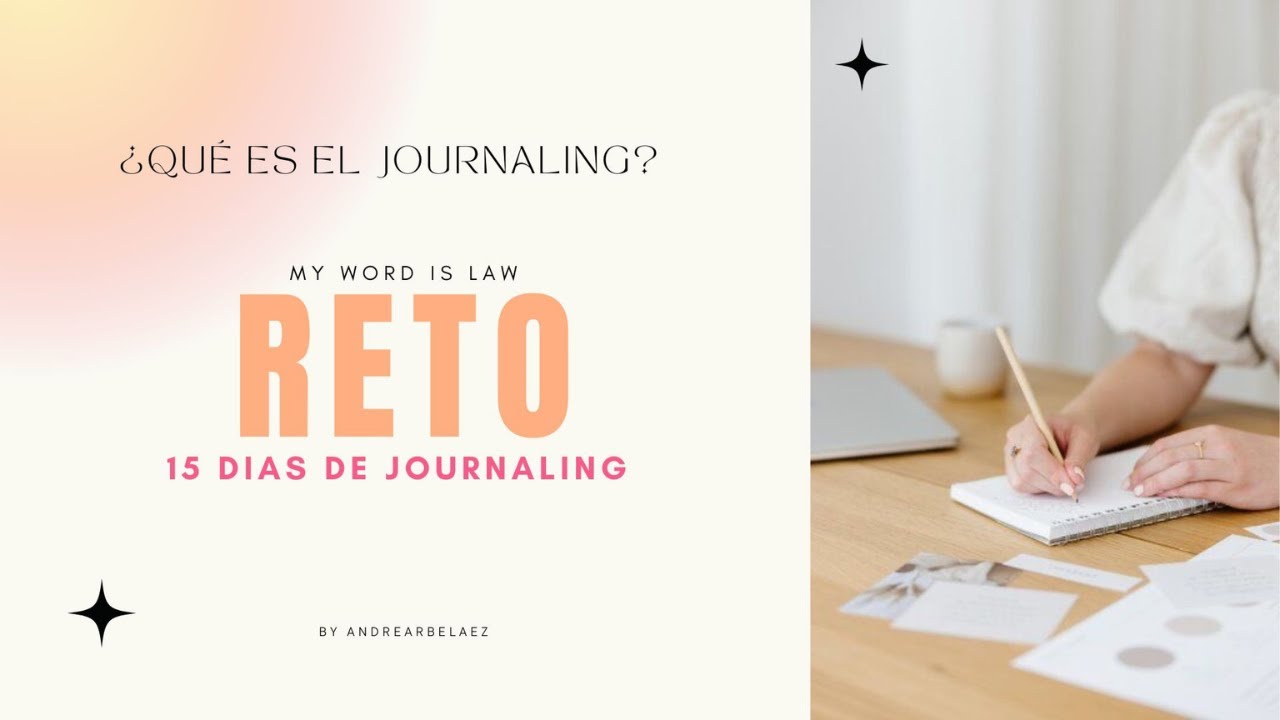 ¿Que es el Journaling? - RETO 15 DIAS DE JOURNALING ⭐ - YouTube