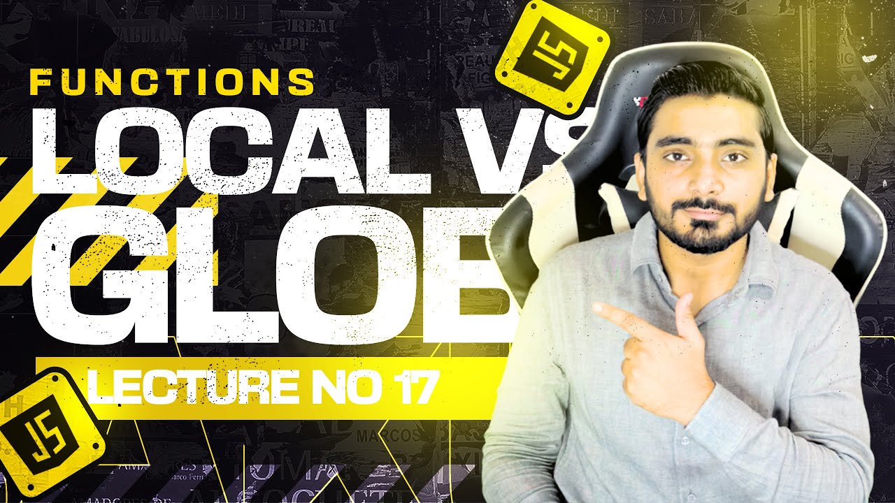 Javascript Tutorial 17 Function Expressions Local Vs Global Scope Web Dev 113 Youtube