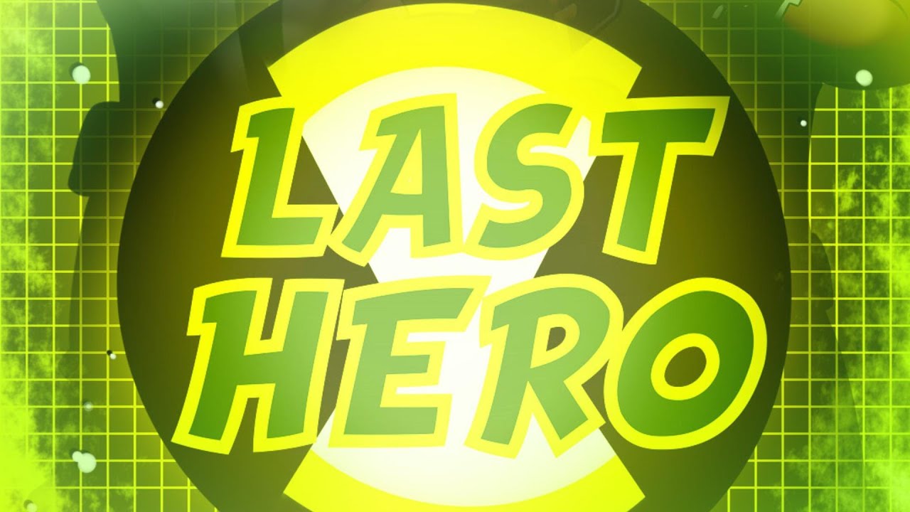 Last Hero Theme - TEST 2 - YouTube