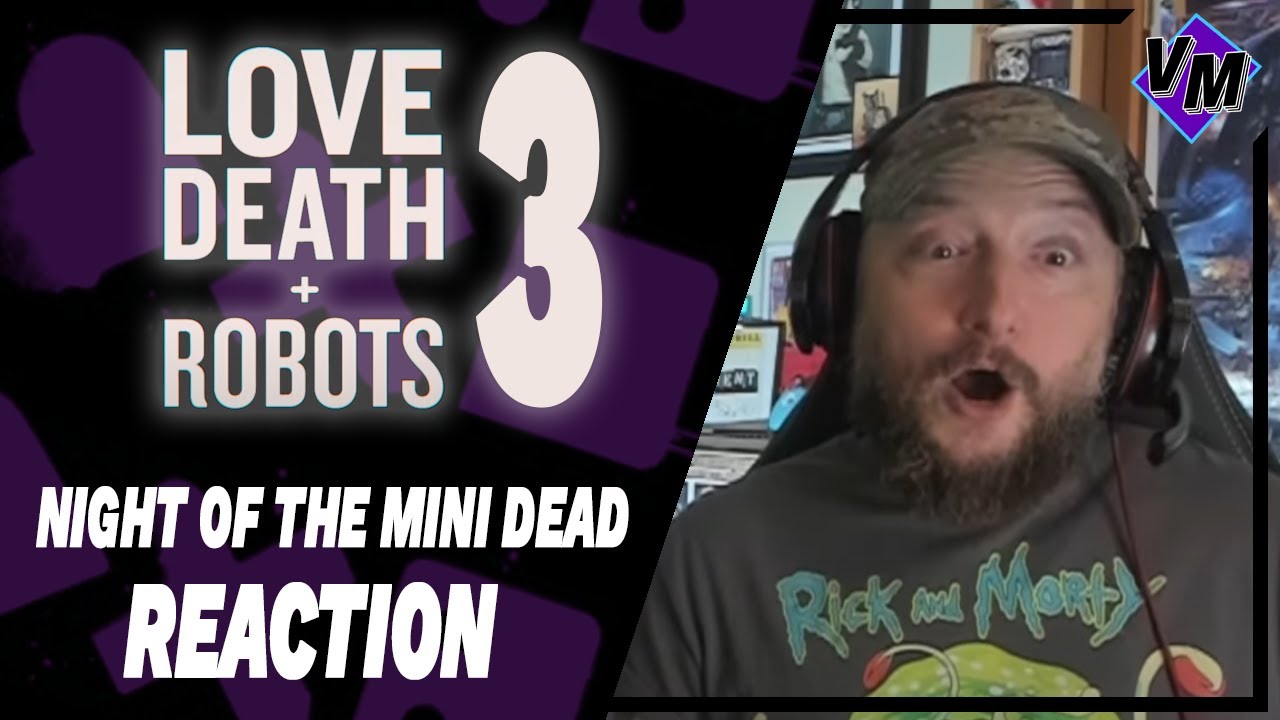 LOVE DEATH + ROBOTS SEASON 3 NIGHT OF THE MINI DEAD / NETFLIX ORIGINAL ...