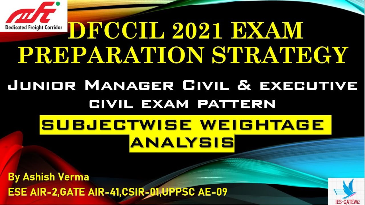 DFCCIL 2021/23 Exam Preparation Strategy|Junior Manager Civil ...