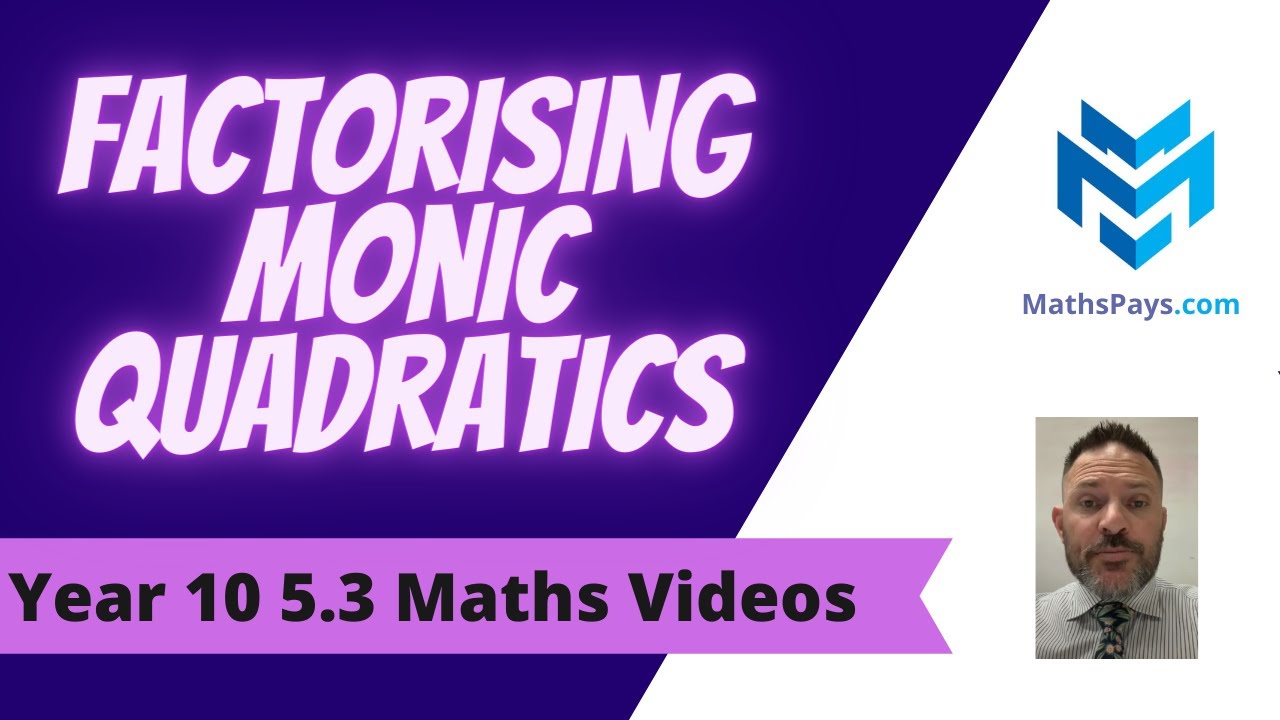 Factorising Monic Quadratics - YouTube