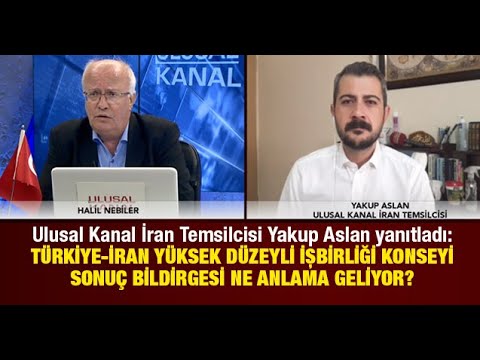 Aslan yanıtladı: Türkiye-İran Yüksek Düzeyli İşbirliği Konseyi Sonuç Bildirgesi ne anlama geliyor?