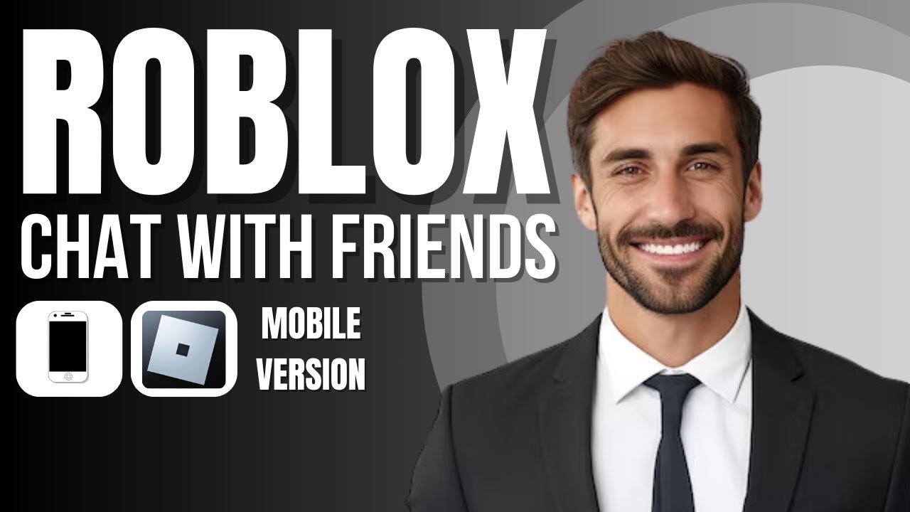 How To Chat With Friends On Roblox On Mobile (New Method) - YouTube