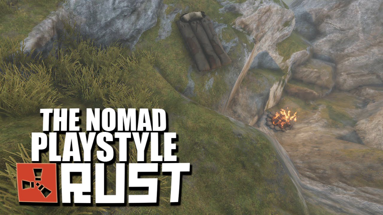 The Nomad Play-style (Rust For Dummies) - YouTube