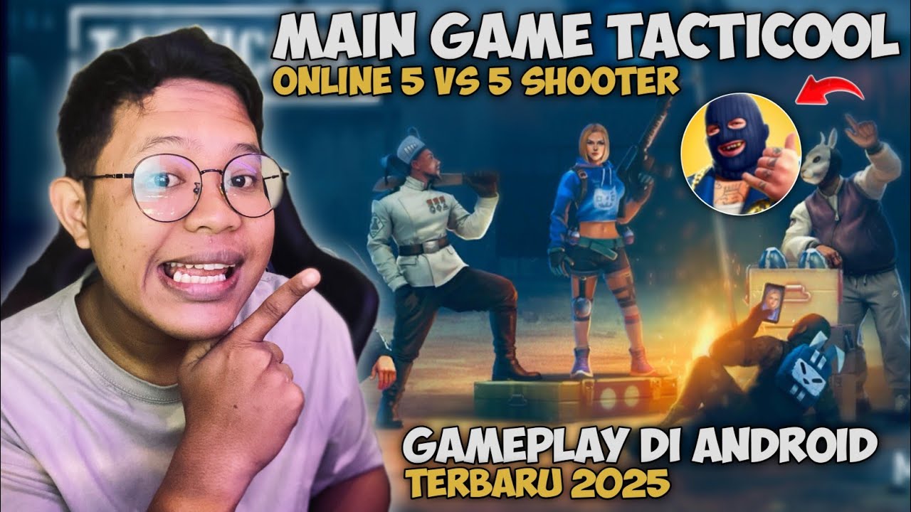 Main game TACTICOOL ONLINE 5v5 SHOOTER - gameplay android terbaru 2025 - YouTube