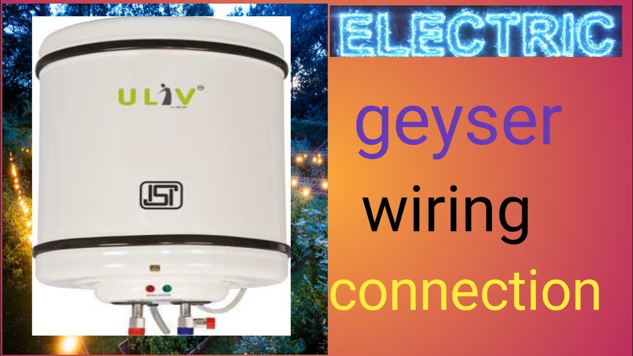 geyser wire Connection#connection wire geyser #geyser #shorts - YouTube
