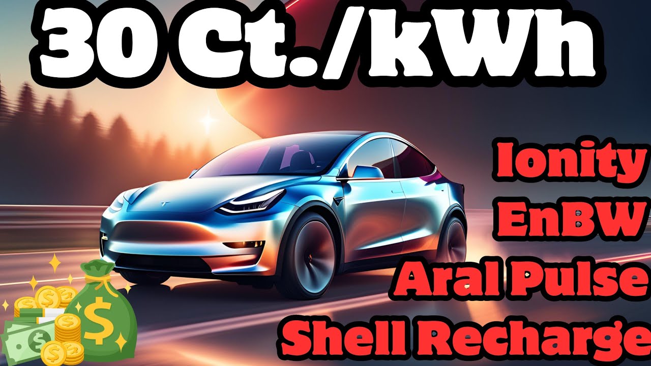 🤩 So klappt's: für 30 Ct./kWh bei Ionity, EnBW Aral Pulse, Shell ...