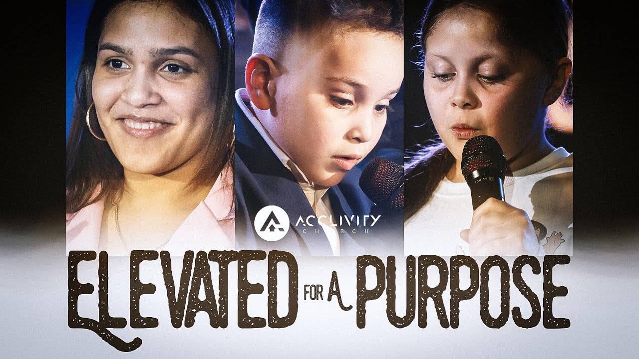 ELEVATED For A Purpose | CHILDREN'S Service | - Acclivity Church - YouTube
