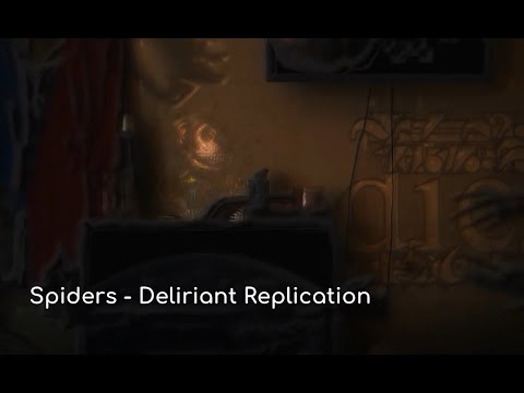 SPIDERS! - Delirium Replication - YouTube