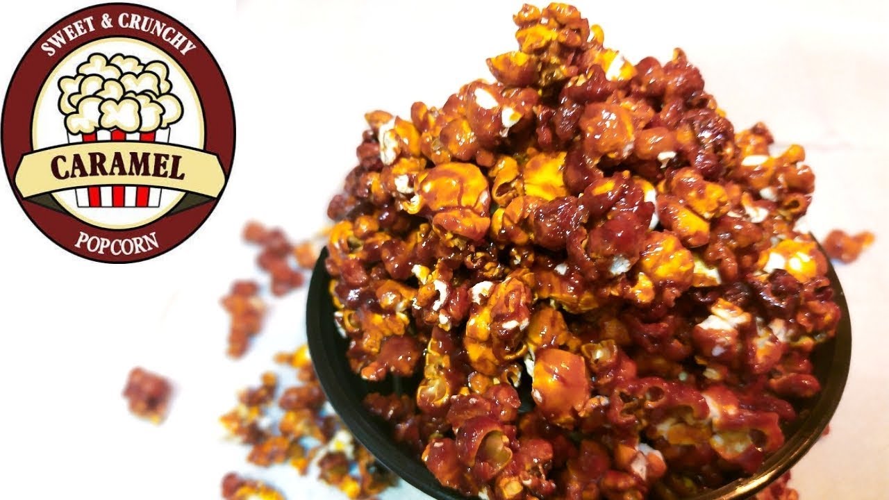 PVR Style Caramel Popcorn easy recipe at home | Crispy flavored Popcorn ...
