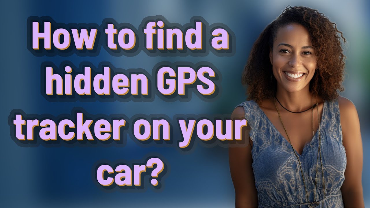 How to find a hidden GPS tracker on your car? - YouTube