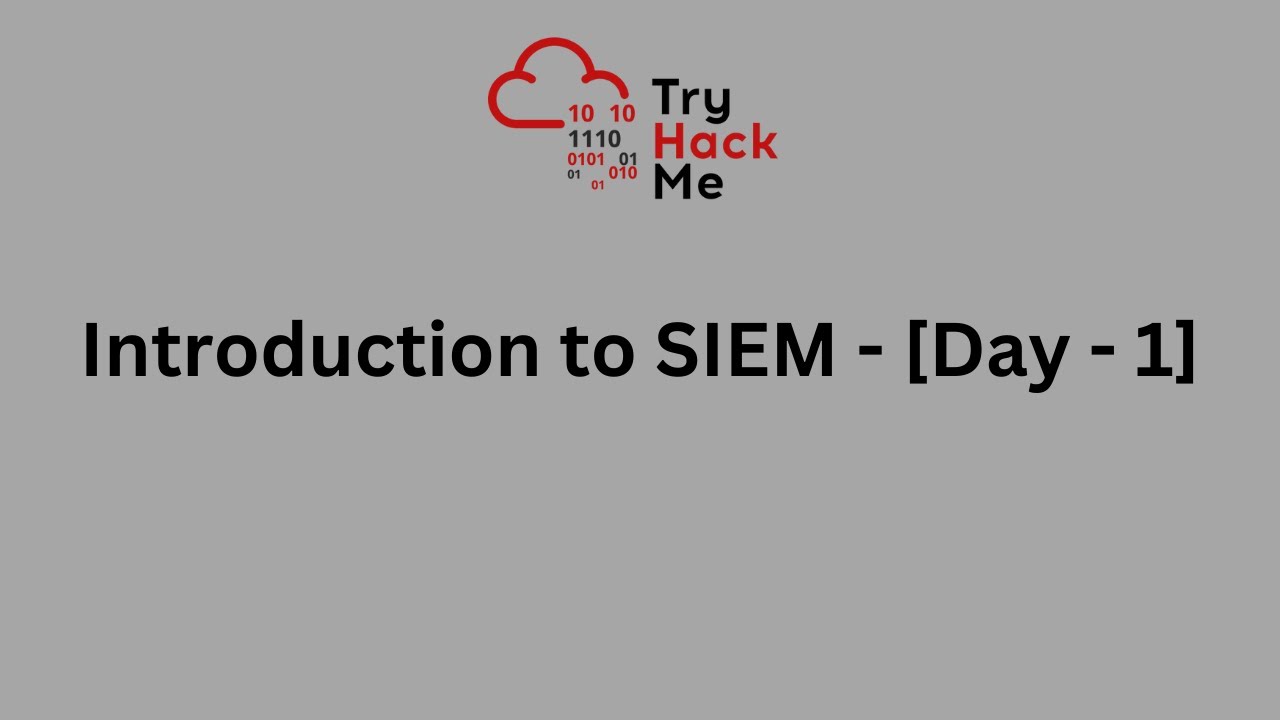 Introduction to SIEM | Day-01 - YouTube