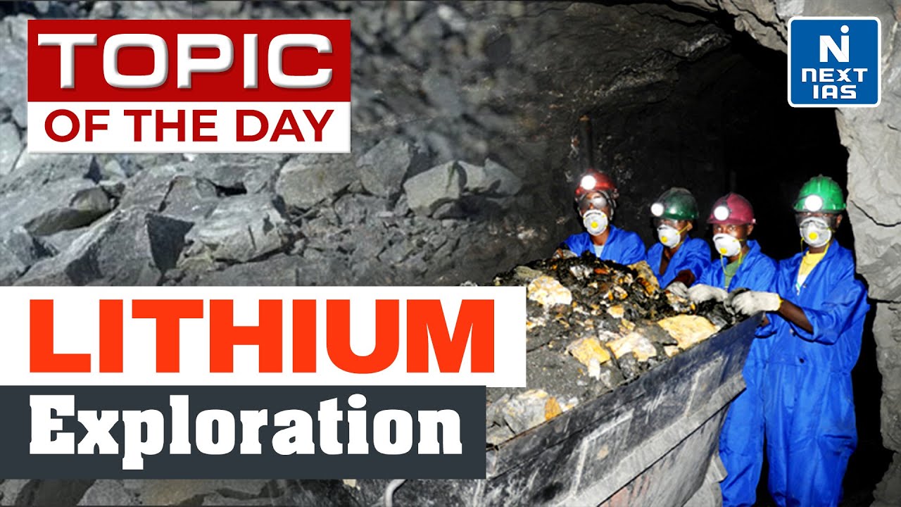Lithium Exploration - UPSC | NEXT IAS - YouTube