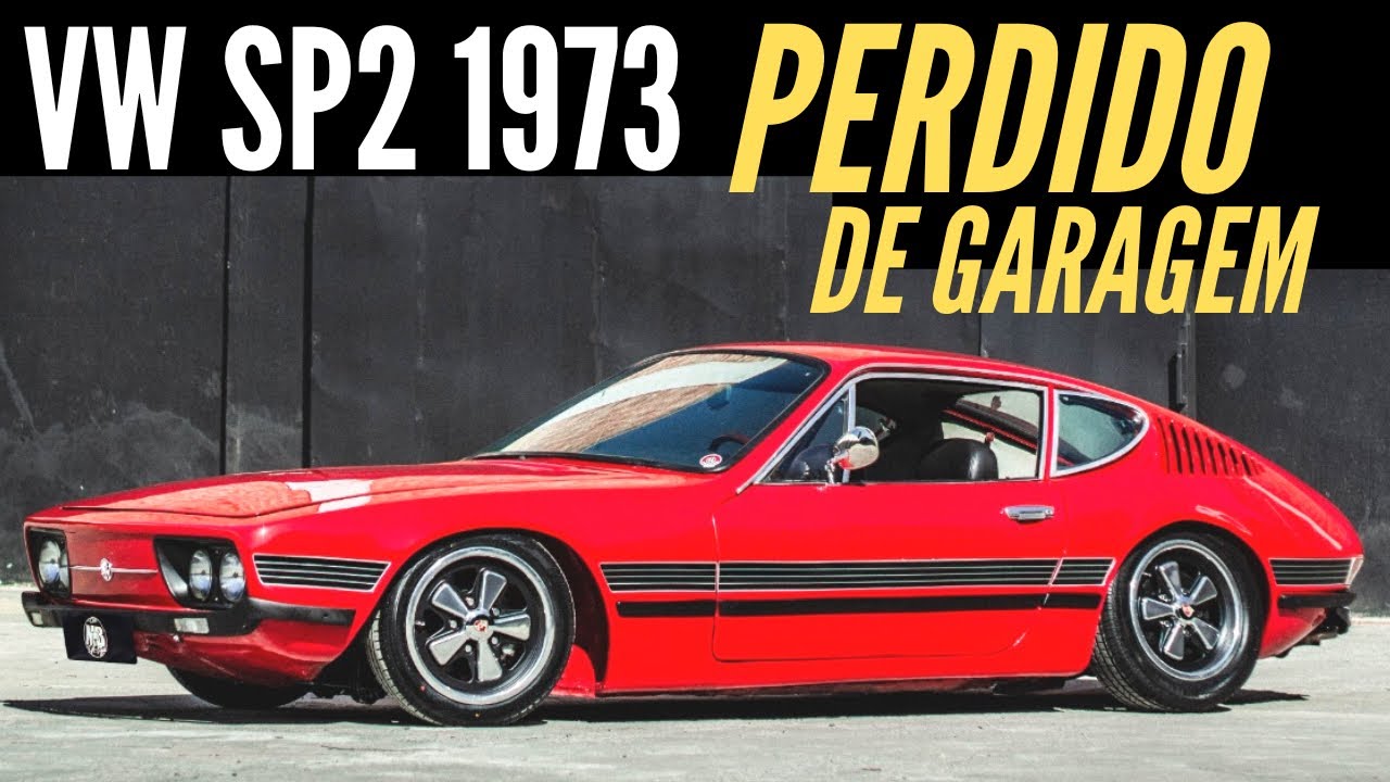 VW SP2 1973 - SPORTIVO BRASILEIRO PERDIDO DE GARAGEM - YouTube