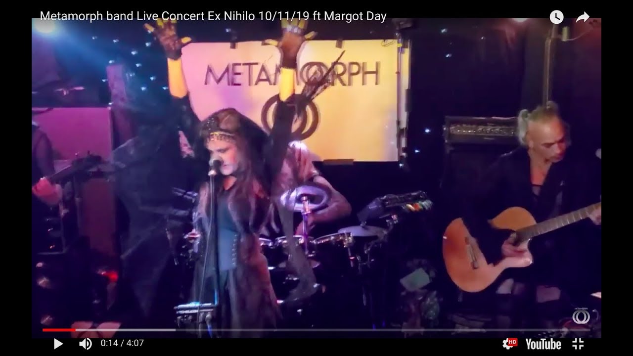 Metamorph band Live Concert Ex Nihilo 10/11/19 ft Margot Day - YouTube