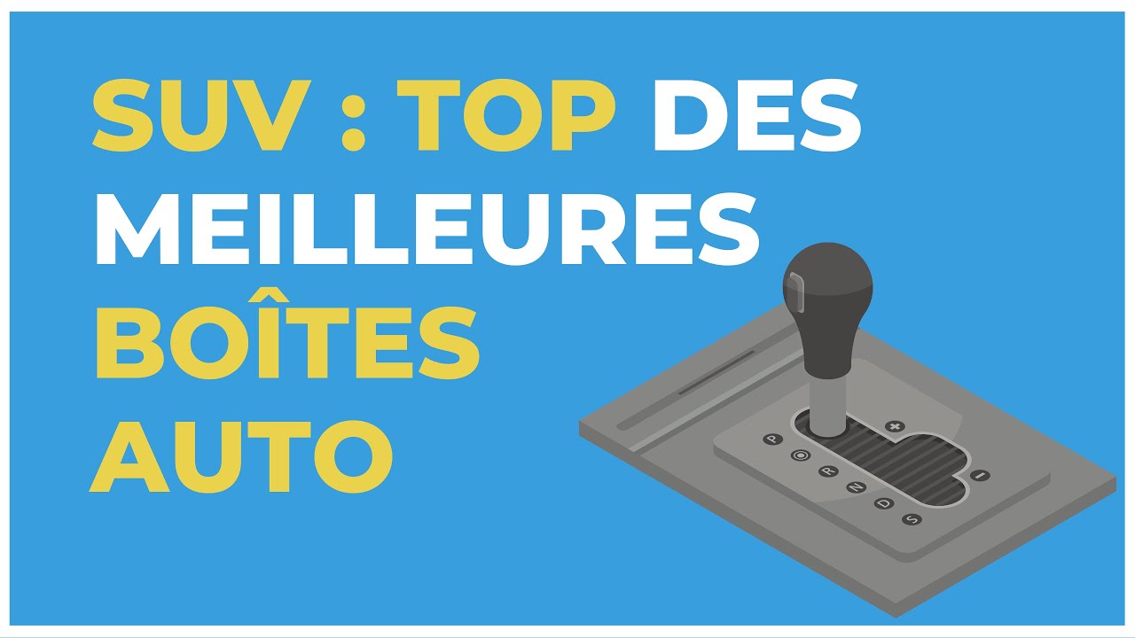 SUV : le top des meilleures boîtes automatiques (2023) - YouTube