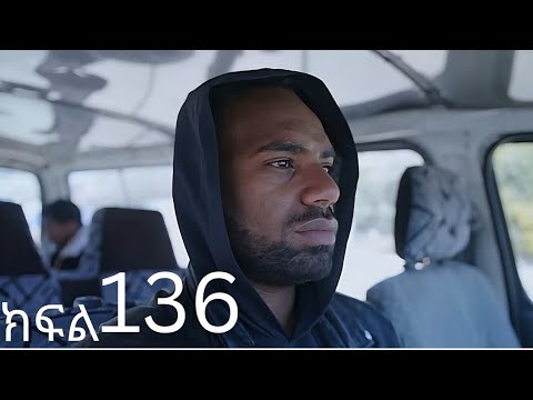 hareg drama 136 | ሐረግ ( ክፍል 136) - YouTube