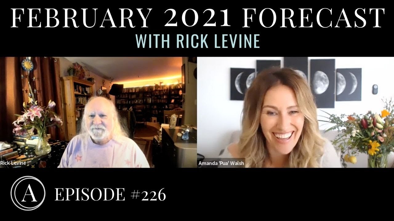 February 2021 Forecast w/ Astrologer Rick Levine - YouTube