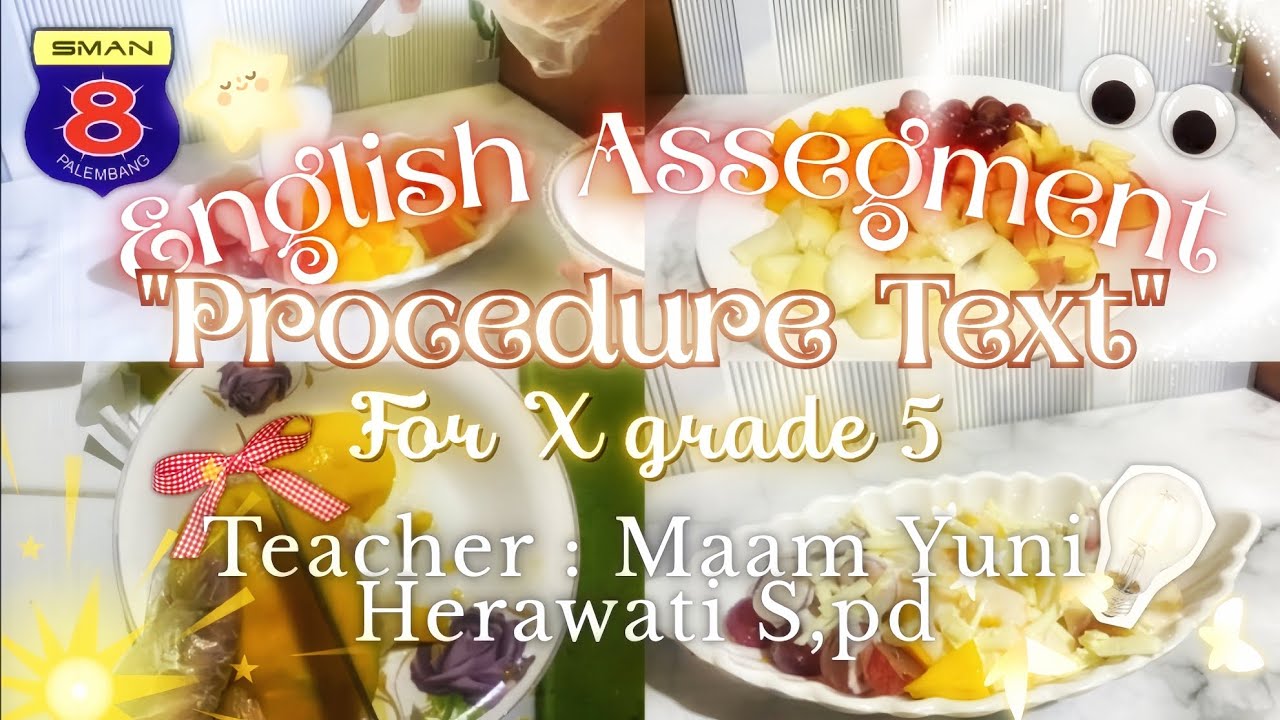 ENGLISH ASSEGMENT ── Procedure text Herbal food "Fruit Salad🥗" - YouTube