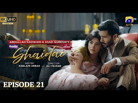 Shaidai Episode 21 [Eng Sub] Feroze Khan - Sahar Hashmi | 28th June 2026 - HAR PAL GEO - HD Review