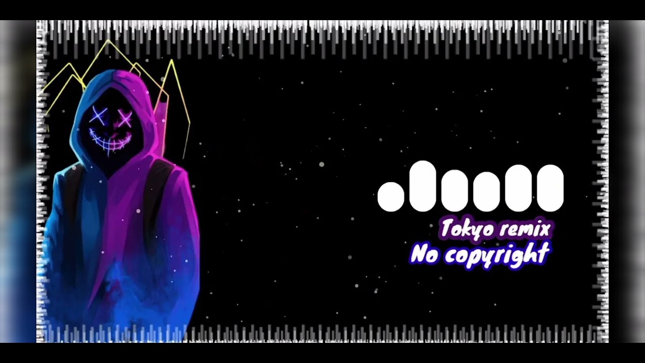 Tokyo remix💫💥||No copyright ||#viralvideo #songs - YouTube