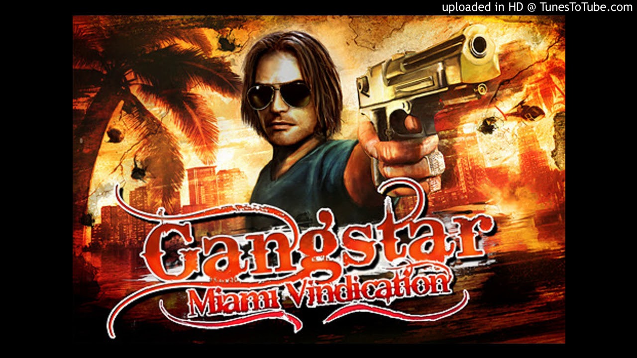 Gangstar 3 Miami Vindication Java - Theme Song - YouTube