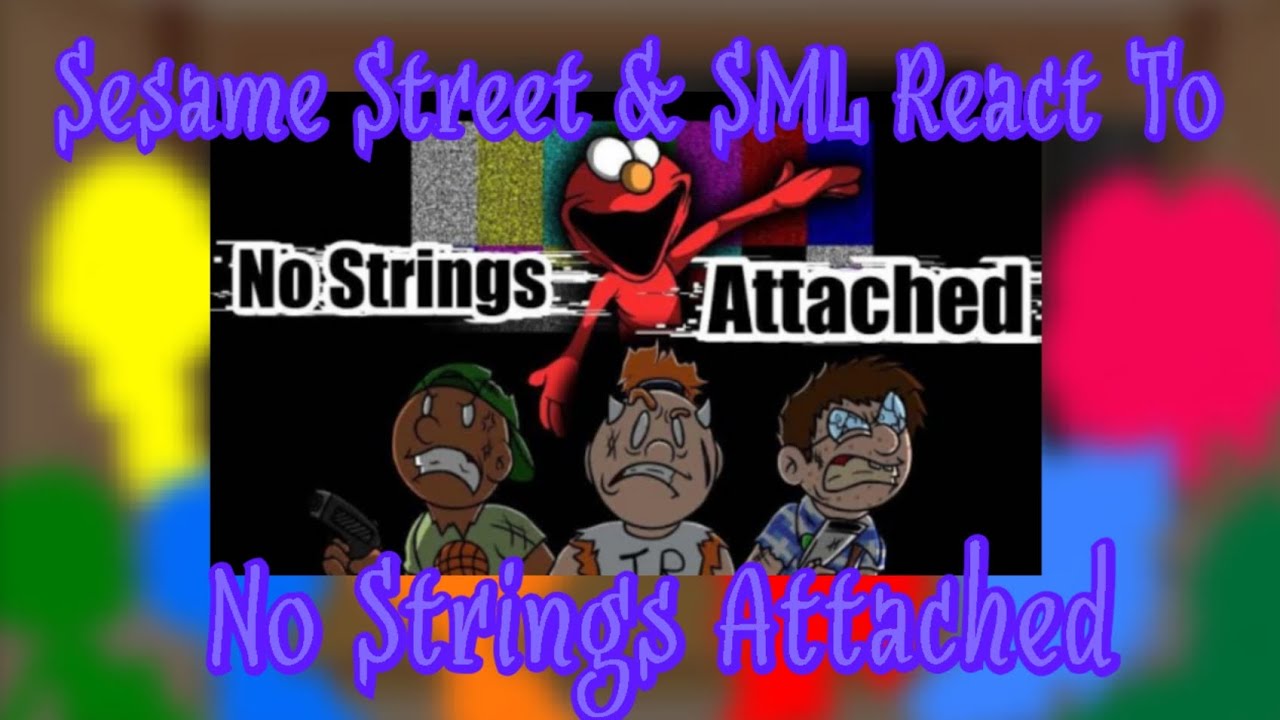 Sesame Street & SML React To No Strings Attached (Late Birthday Special) - YouTube