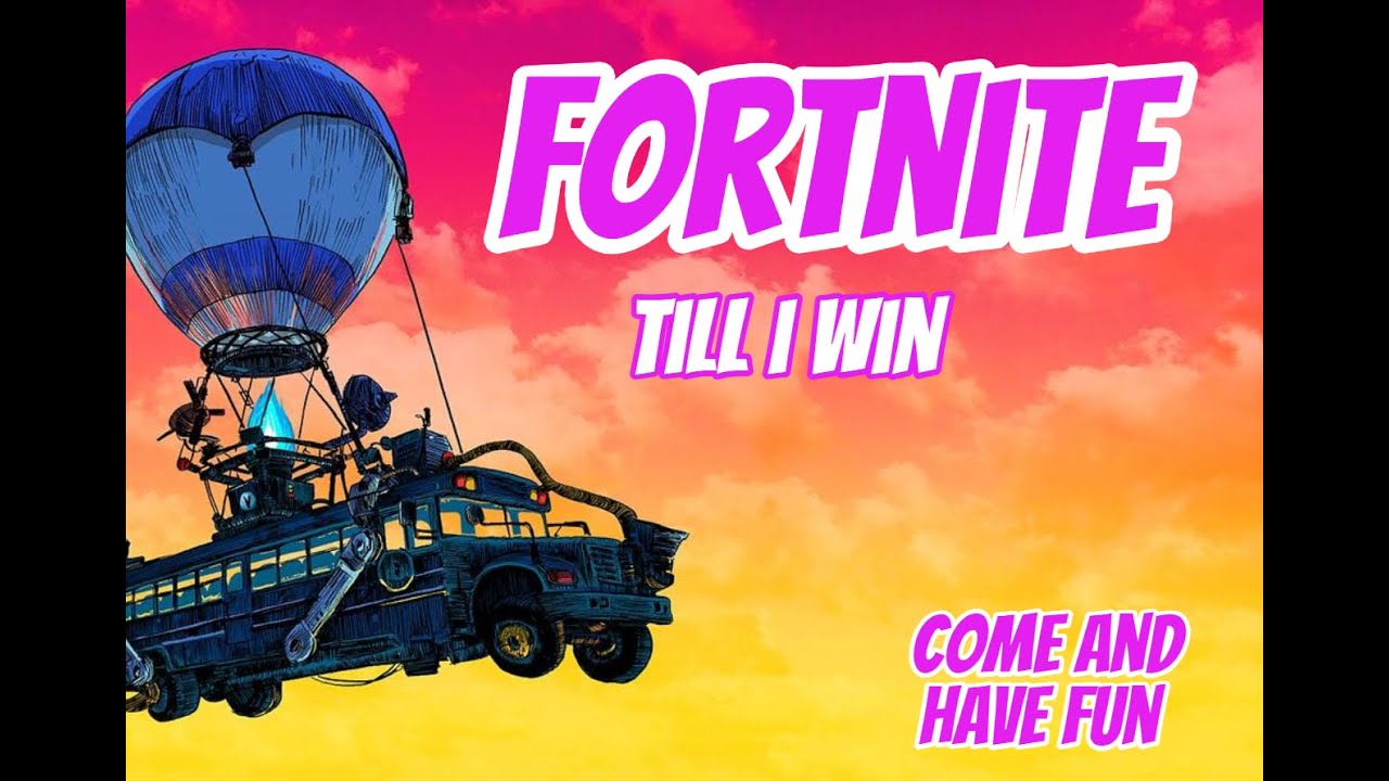 fortnite till i win pt. 3 - YouTube