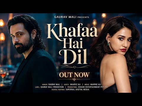New Song 2026 | New Hindi Song | Khafaa Hai Dil | Emraan Hashmi | Disha Patani | New Song