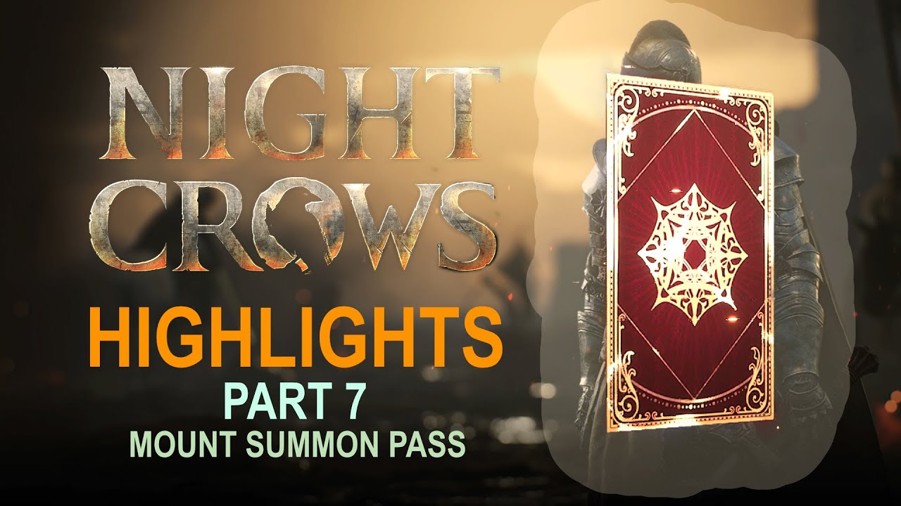NIGHT CROWS Journey Part 7 - Buying Mount Summon Pass (Twin Sword ...