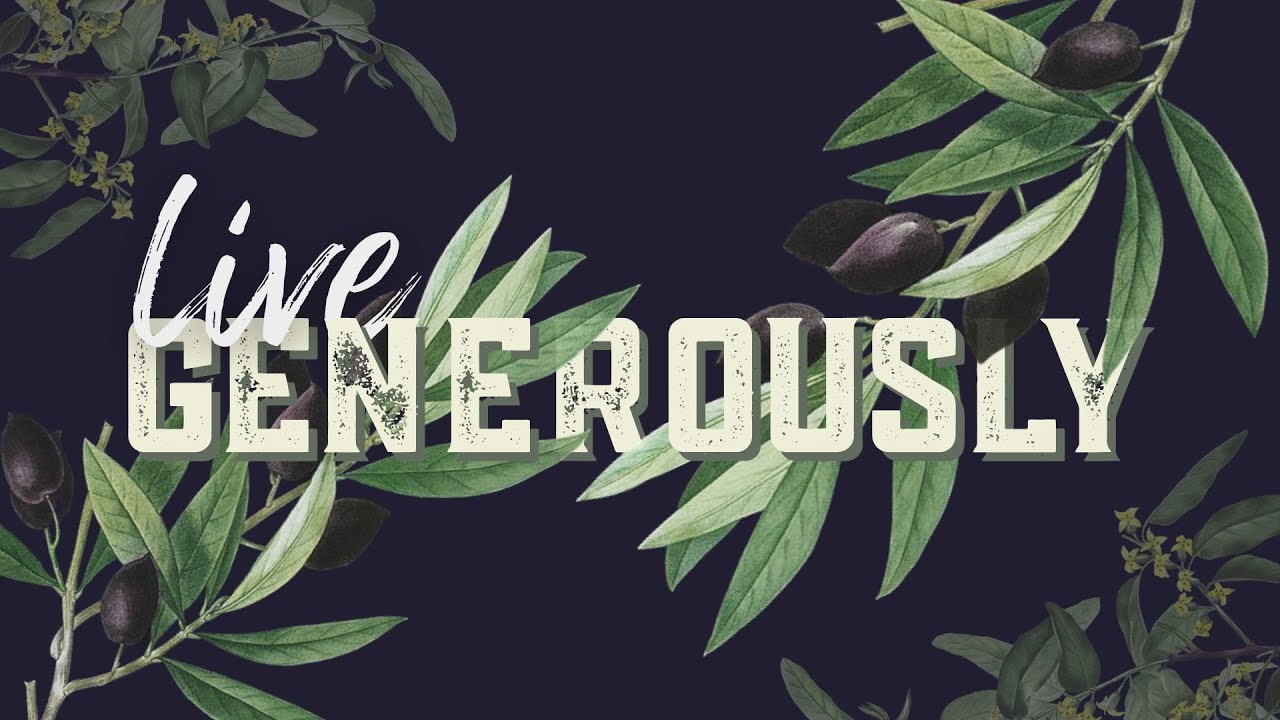 11.12.23 : Live Generously Part 2 - YouTube