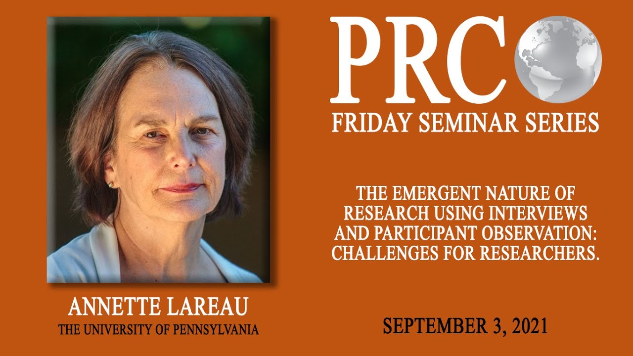PRC Friday Seminar: Annette Lareau from the University of Pennsylvania ...