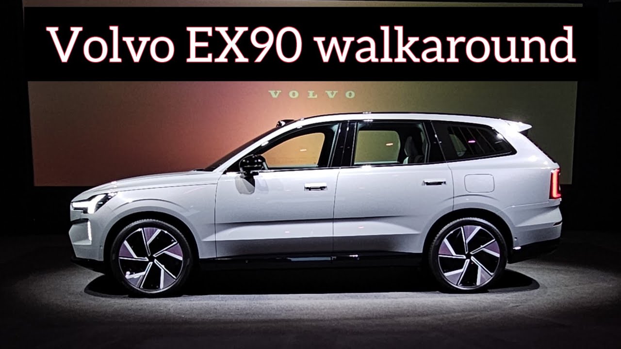 Volvo EX90 Walkaround and motor spec 😎 - YouTube