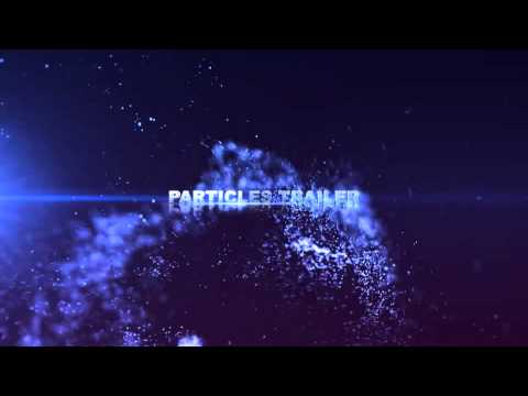 Particles Trailer - YouTube