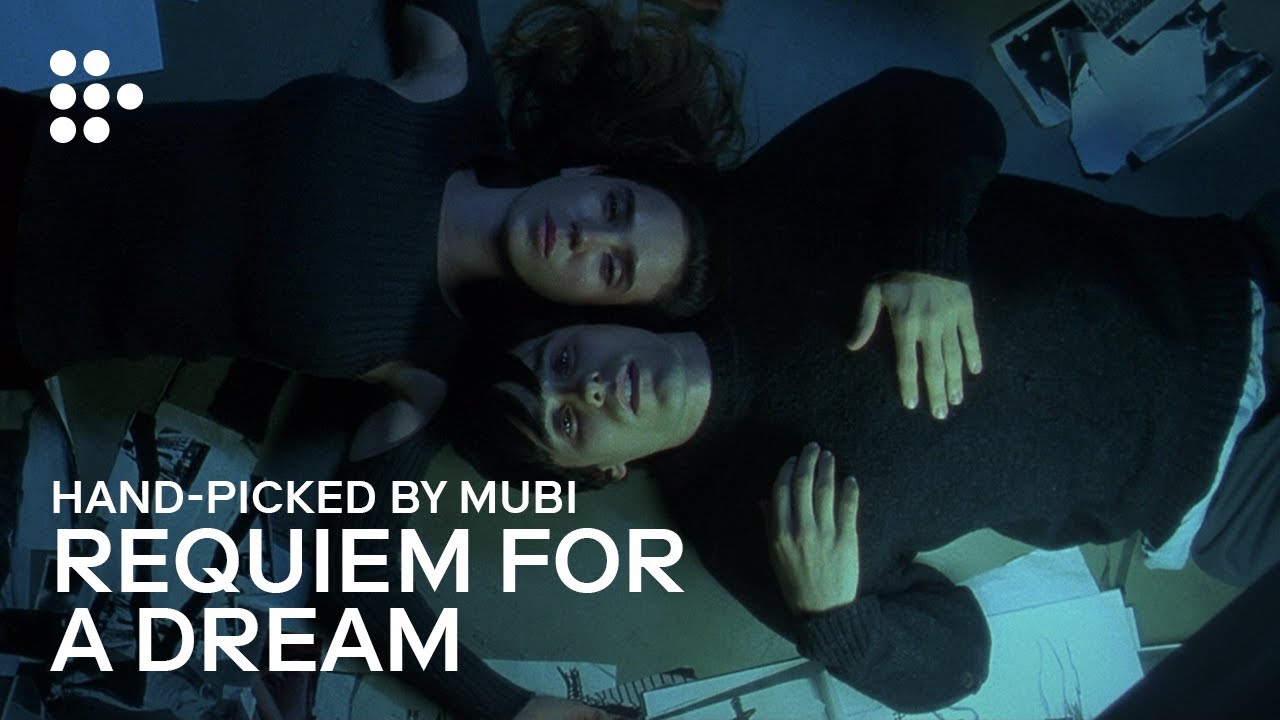 REQUIEM FOR A DREAM | Hand-picked by MUBI - YouTube