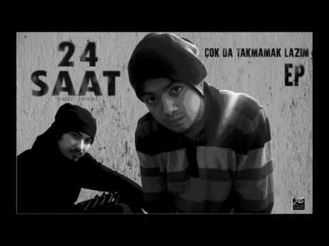 24Saat - Çok Da Takmamak Lazım