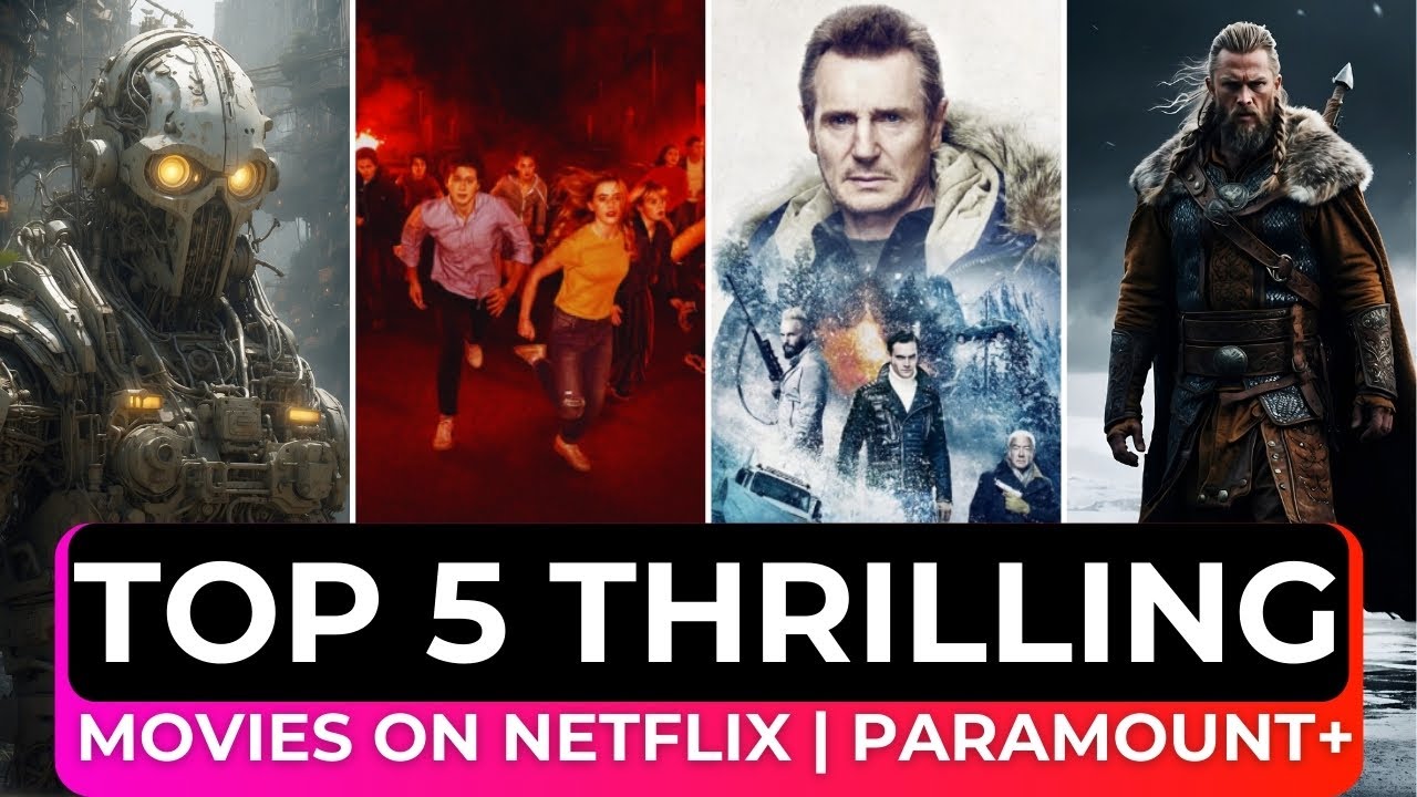 Top 5 Thrilling Movies Stream on Netflix | 5 Films You Can't Miss ...