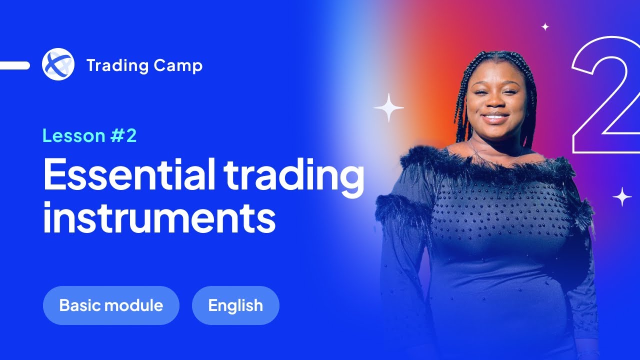 [ENGLISH] Lesson 2 – Essential trading instruments – Octa Women Trading ...